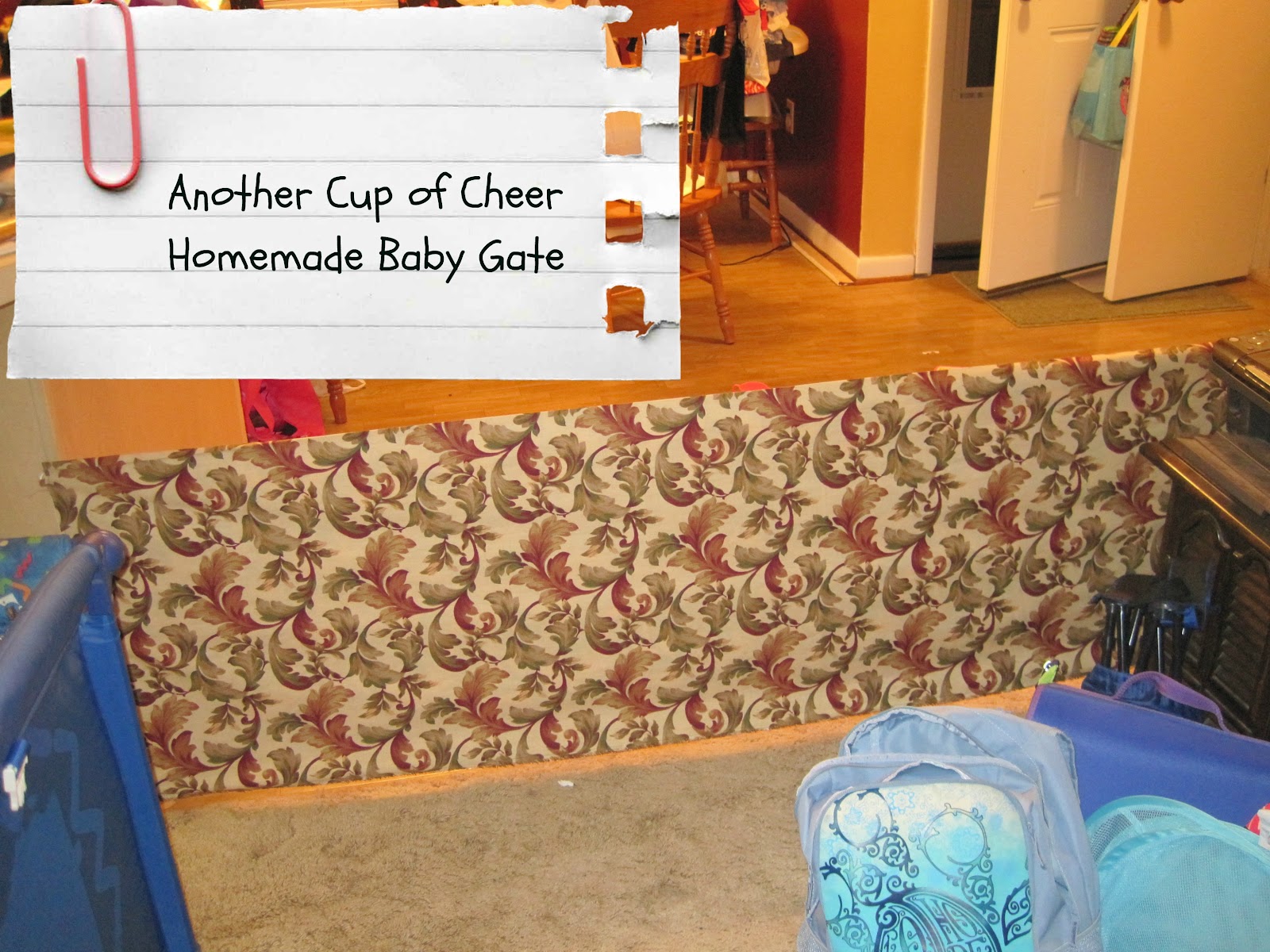 Another Cup of Cheer: Homemade Baby Gate and Dessert