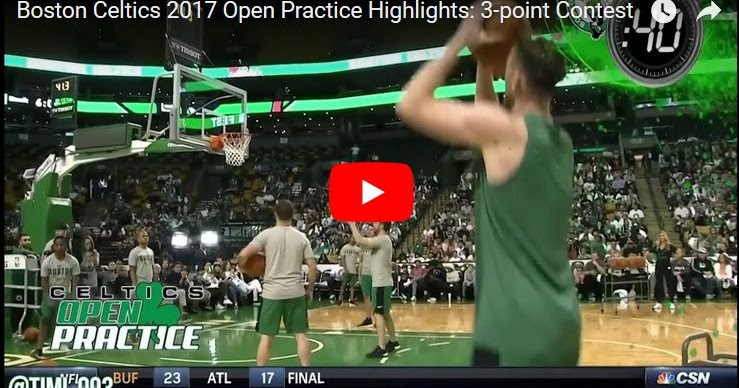 Highlights from Celtics Open Practice (videos)