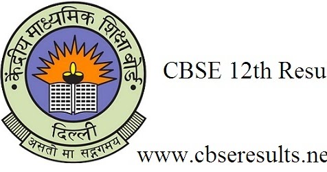 CBSE 12th Class Results 2017 :- Cbse 12th Result Cbseresults.nic.in