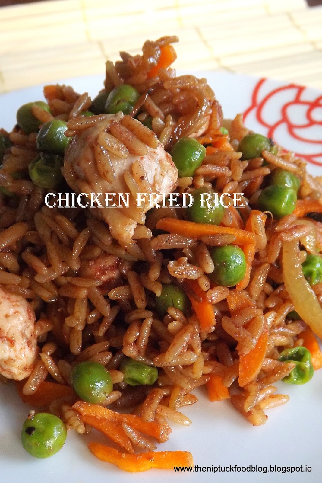 TheNipTuckFoodBlog: Chicken Fried Rice and the winner is?