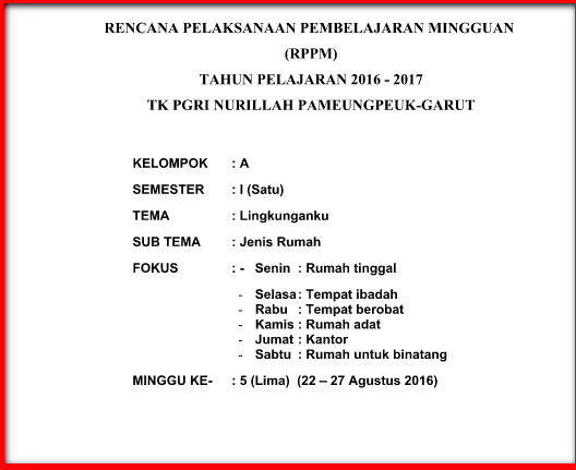 Contoh Program Mingguan RKM/RPPM Kel.A PAUD Minggu Ke-5 Tema ...