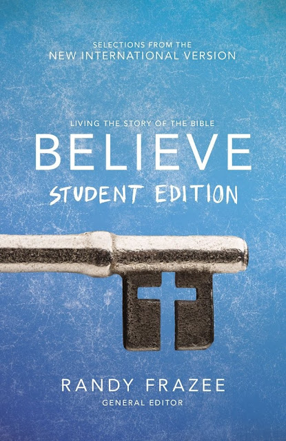 Believe Student Edition by Randy Frazee ~ Living The Story of the Bible ...