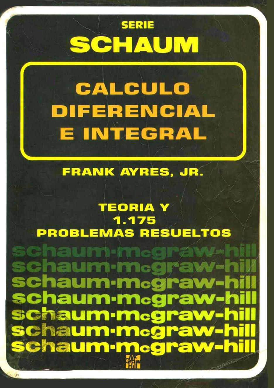Cálculo diferencial e integral – Frank Ayres [Schaum] | Free Libros