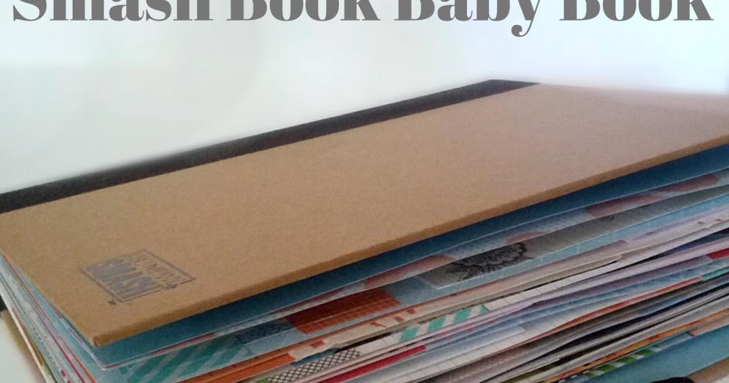 The Framed Lady: Baby Book Smash Book - 2