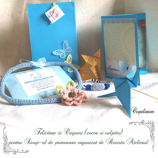 Copilarim: Origami & Card (Swap Revista Atelierul)