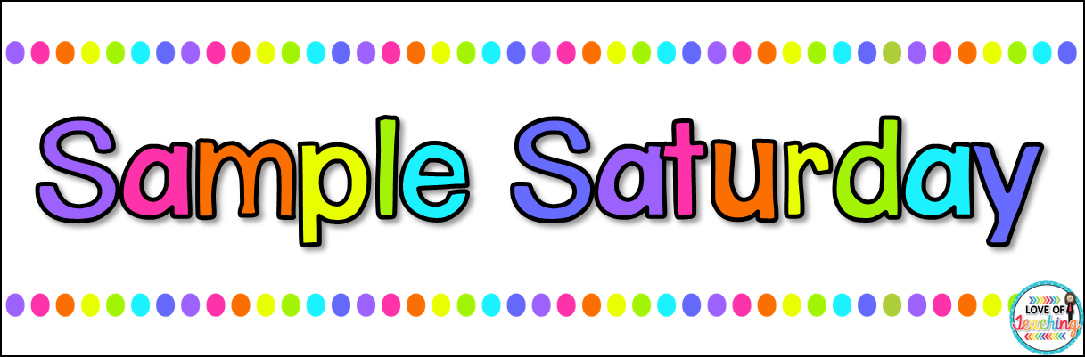Love of Teaching: Sample Saturday