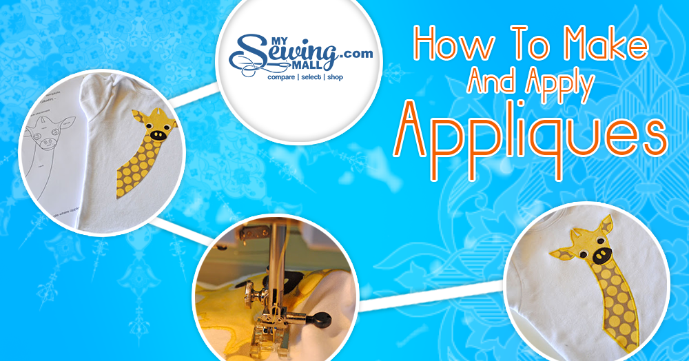 How To Make And Apply Appliques