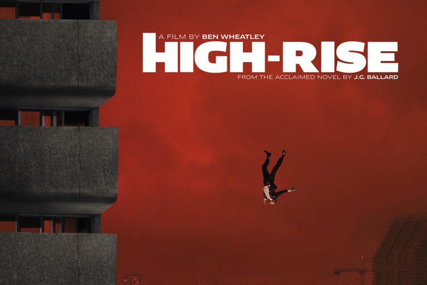 High-Rise - Adaptación cinematográfica de la novela de J.G. Ballard ...