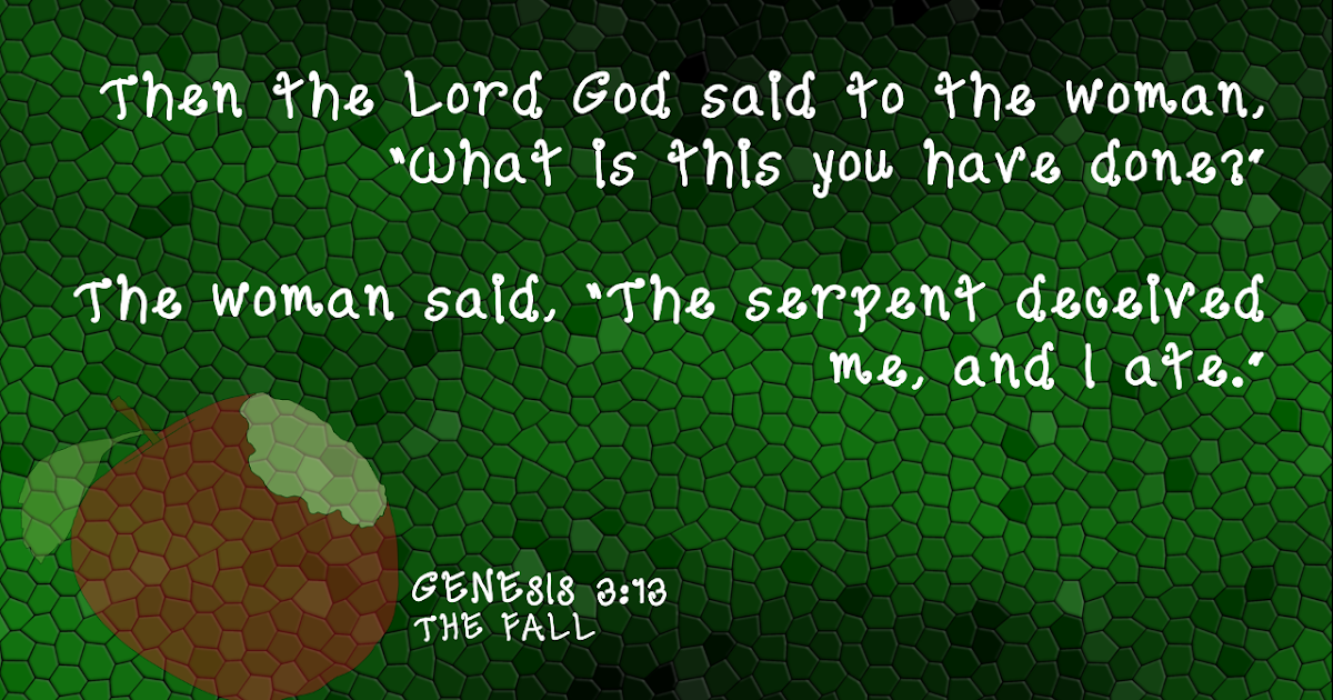 Genesis 3:13 The Fall - 1 million free pictures