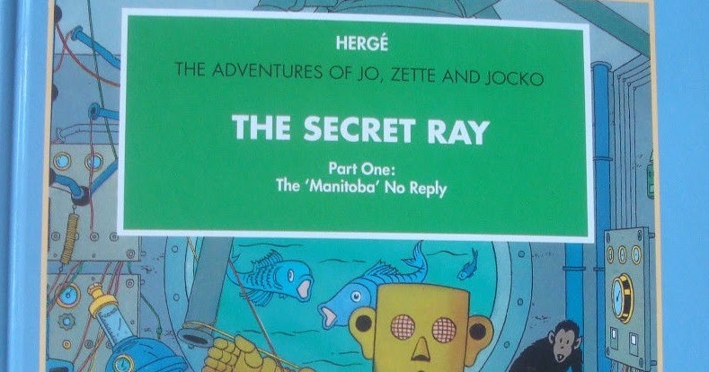 காமிக்ஸ் பற்றிய ஒரு அலசல்!: Herge Comics - The Secret Ray, The Manitoba ...