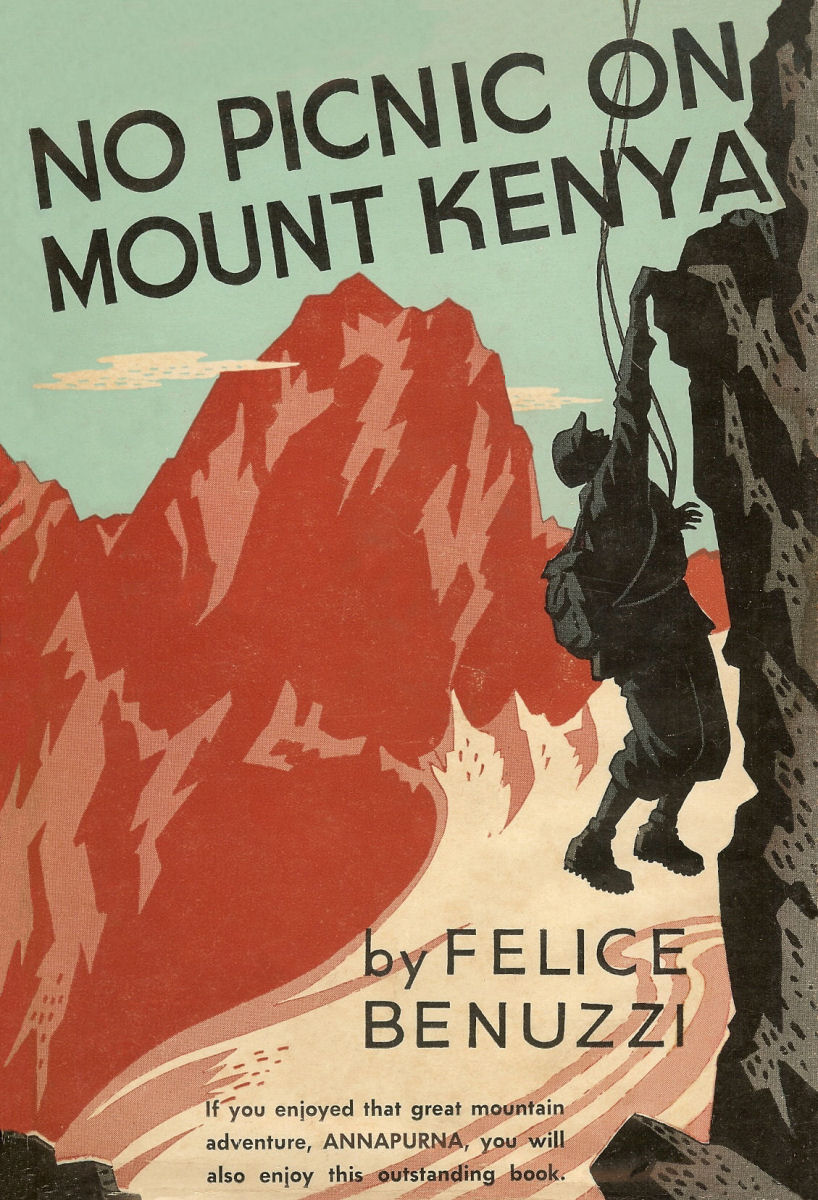 Lyssa humana: First Lines: Felice Benuzzi - No Picnic on Mount Kenya