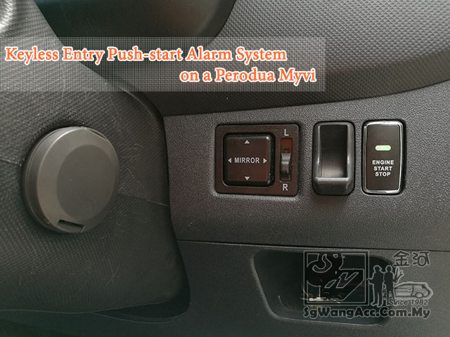 Sungai Wang Car Accessories & Air-cond Service: Passive Keyless Entry ...