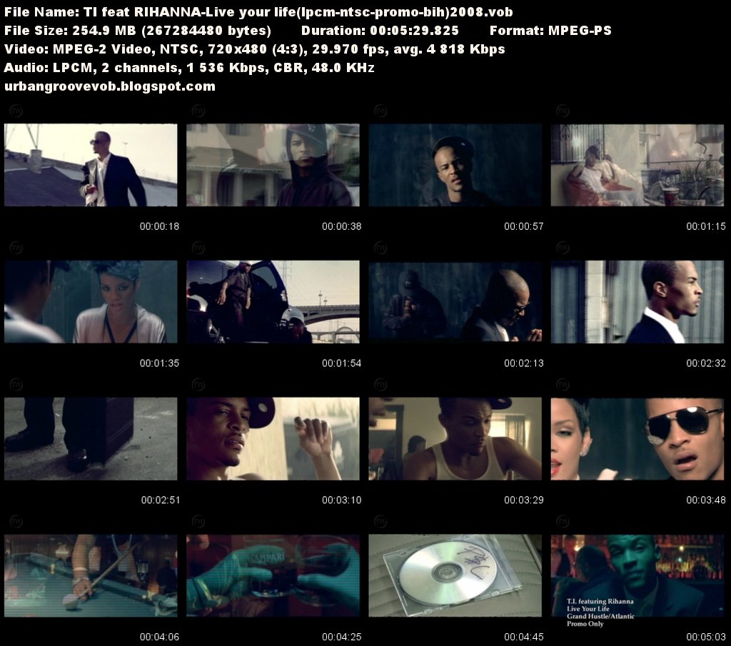 Urban Groove Vob Collection: T.I. feat Rihanna - Live Your Life (2008)