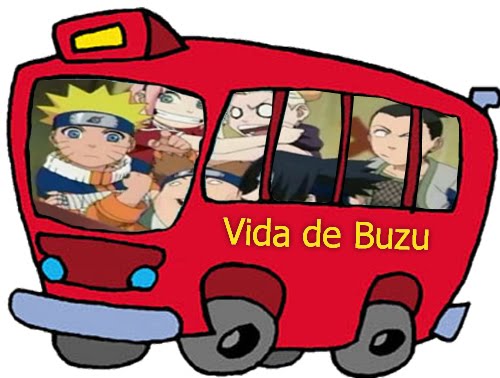 Coisas de Buzu. ~ Vida de Buzu.
