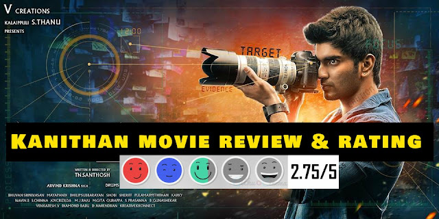 Kanithan Tamil Movie Review And Rating | Kanithan Padathin Vimarsanam ...