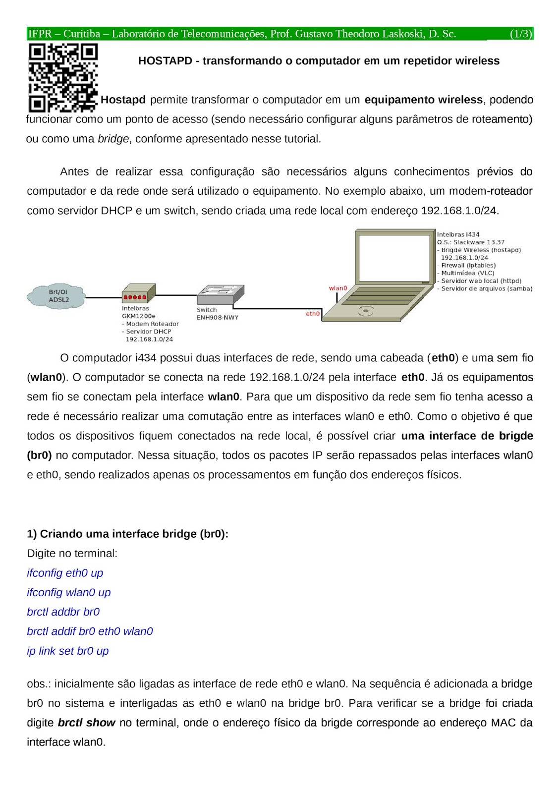 Linux - Hostapd, computador como repetidor WiFi