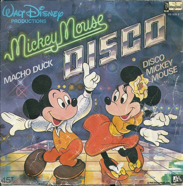 DISCO CHEZ JULIAN: Macho Duck - Mickey Mouse Disco (1979)