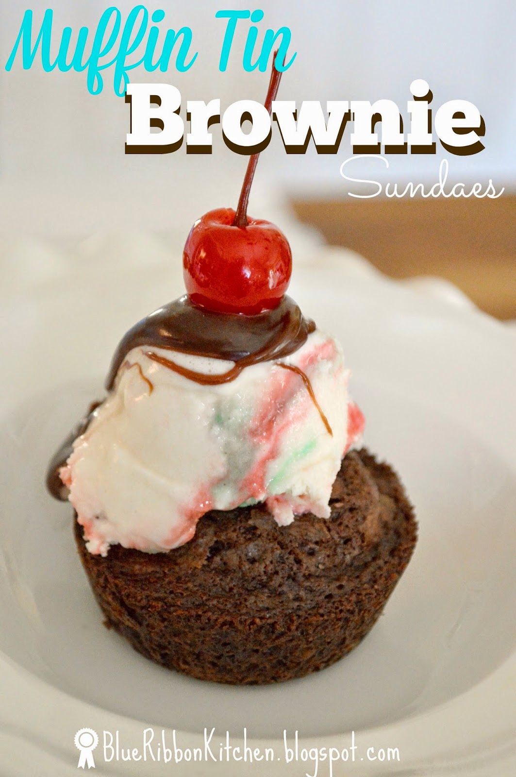 Blue Ribbon Kitchen: MUFFIN TIN Brownie Sundae