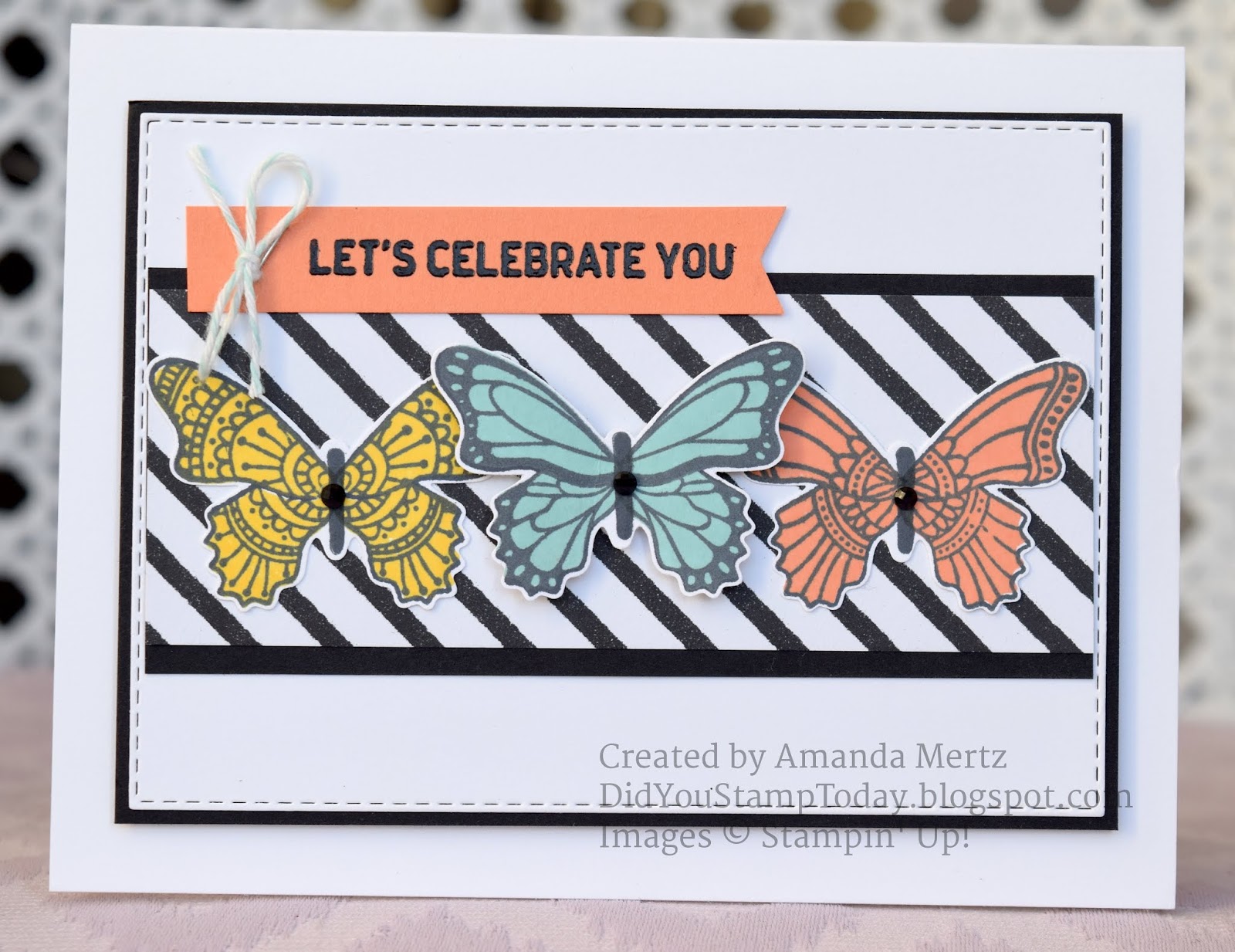Did You Stamp Today?: Celebrate with Butterflies - Stampin' Up ...