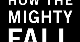 Book Reviews - Vijay K Shrotryia: How the Mighty Fall by Jim Collins