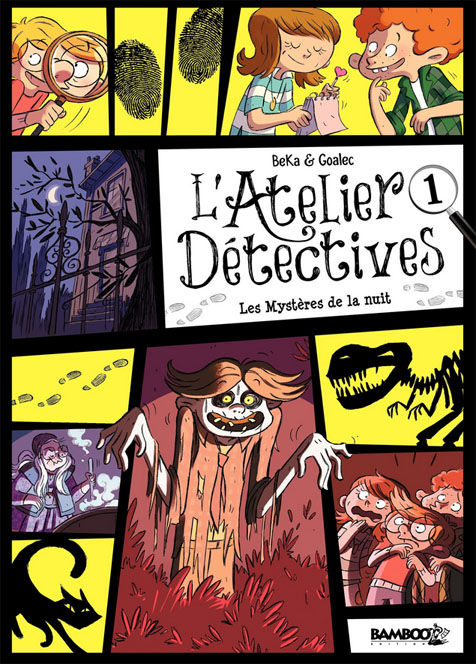 [7BD] L'Atelier Détectives tome 1 - Les mystères de la nuit - Juju ...