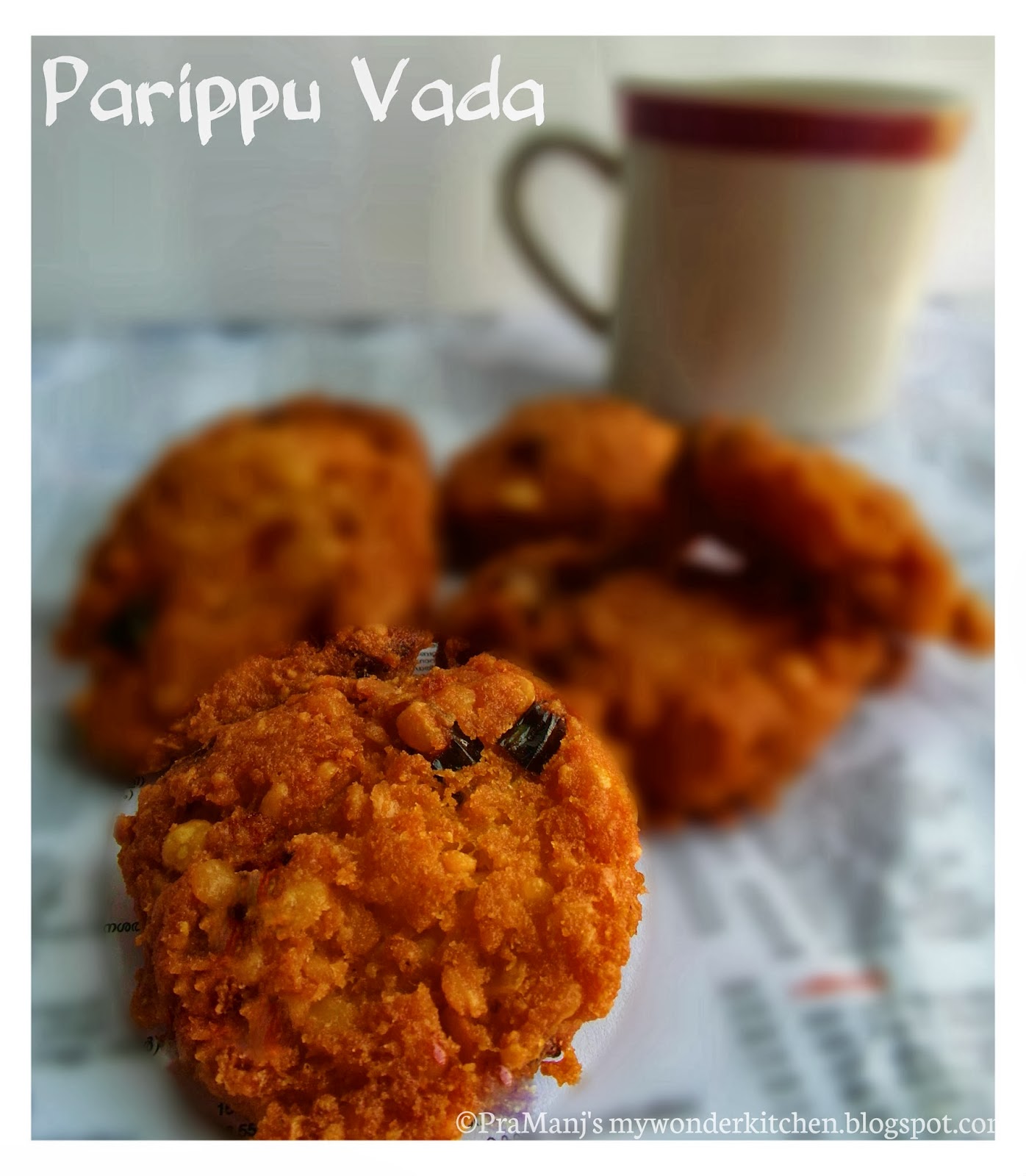 Parippu vada/Lentil fritters
