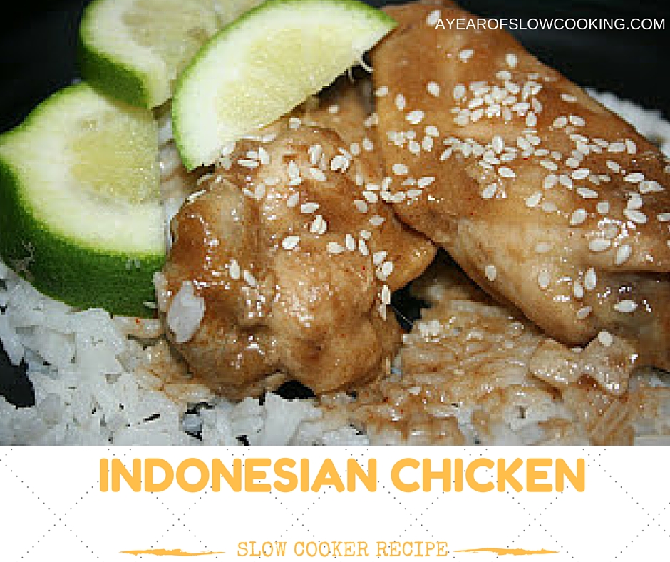 CrockPot Indonesian Chicken Recipe - A Year of Slow Cooking