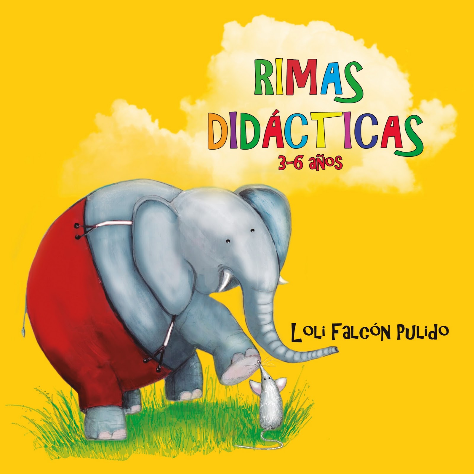 Rimas didácticas (Loli Falcón Pulido) ~ El salón del libro - Blog de ...