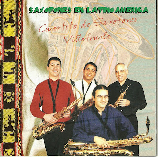 Saxofones en latinoamérica [Cuarteto de Saxofones Villafruela]