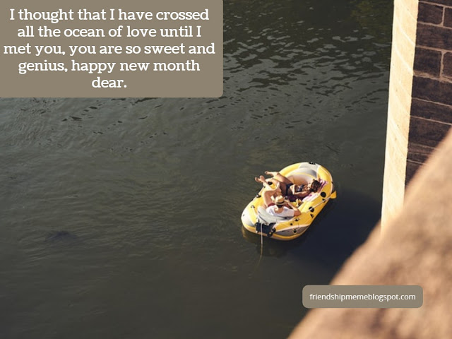 Happy New Month Pictures And Messages - Friendship Memes