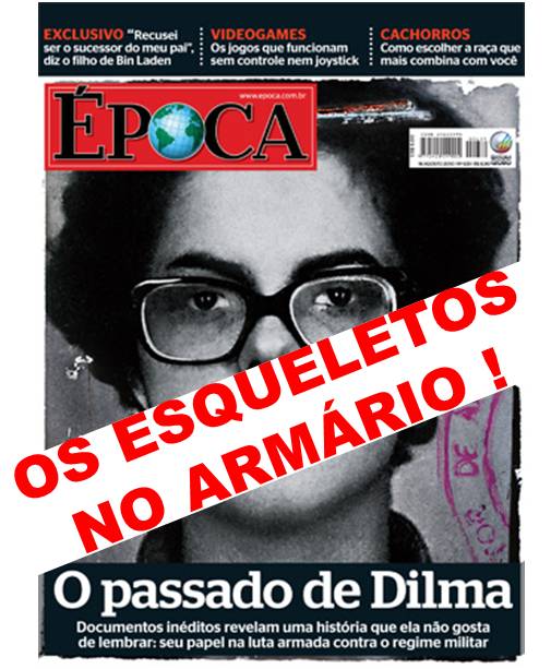 RESERVATIVA: DILMA E A LUTA ARMADA 2ª Parte