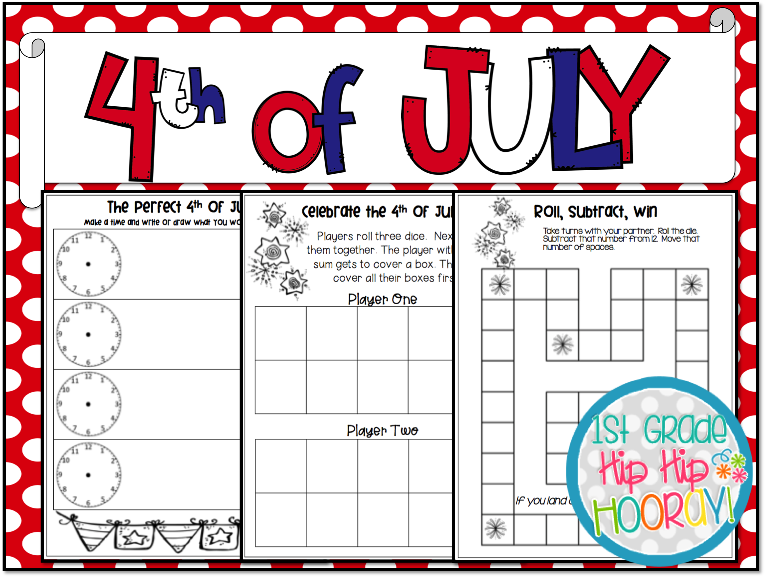 1st Grade Hip Hip Hooray!: Celebrate the Fourth of July!