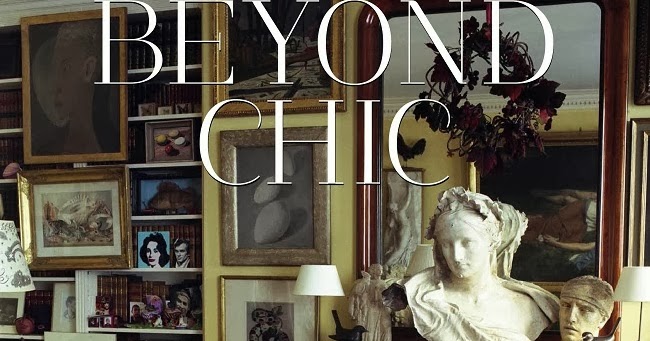 Mix and Chic: Book review- Beyond Chic: Great Fashion Designers At Home!