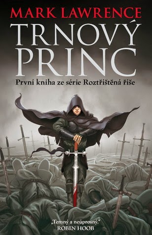 Knihy zo Stračieho hniezda: Trnový princ (Mark Lawrence)