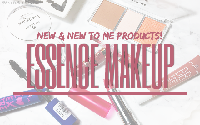 REVIEW: essence New & New-To-Me Products - Prairie Beauty