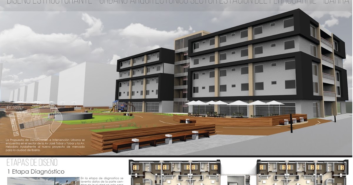 Proyecto Urbano-Arquitectonico: DISEÑO ESTRUCTURANTE - URBANO ARQUITECTÓNICO SECTOR ESTACIÓN DEL ...