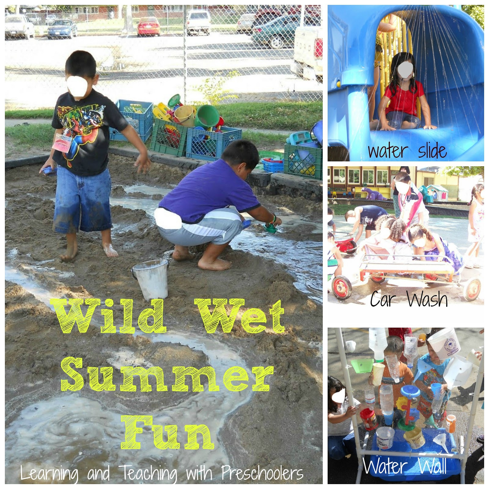 Learning and Teaching With Preschoolers: Wild Wet Summer Fun