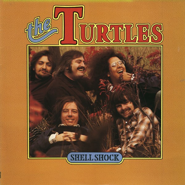 Albums That Never Were: The Turtles - Shell Shock (upgrade)