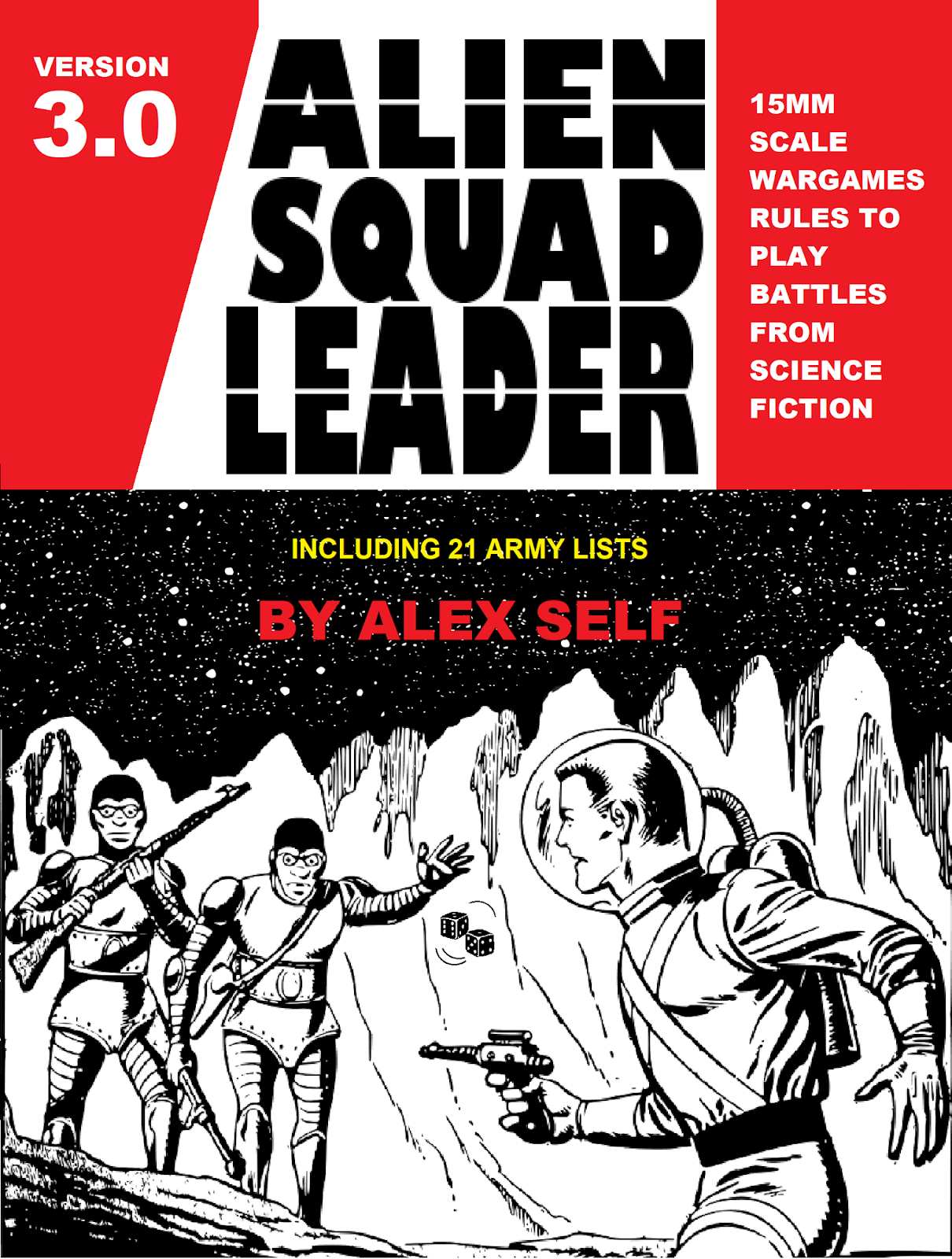 Red Player One: Alien Squad Leader 3.0: Human Imperials vs. Outlaw Gang