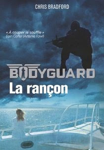 Les Lectures de Val : Bodyguard de Chris Bradford [vol1] l'otage