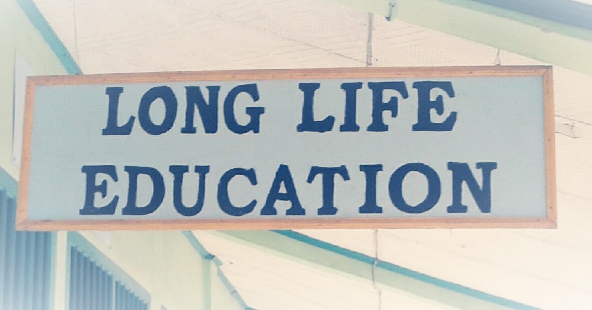 Long Life Education (Pendidikan Seumur Hidup)