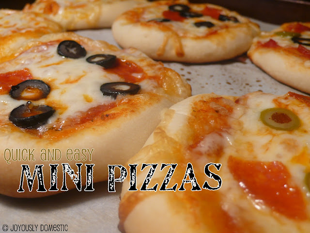 Joyously Domestic: Quick and Easy Mini Pizzas