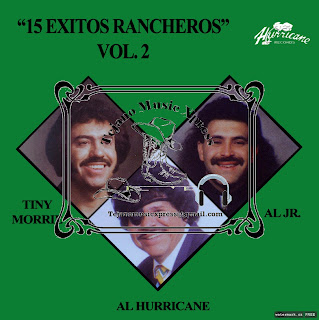 TMX: Al Hurricane & Tiny Morrie - "15 Exitos Rancheros Vol. 2"