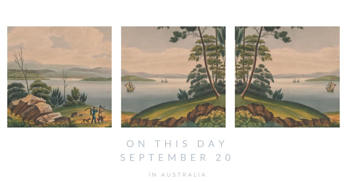 This Day in Australian History - 20th September - Remembering the Past ...
