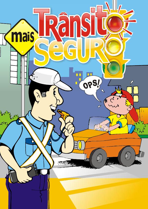 JORNAL PONTO COM: MAIS TRÂNSITO SEGURO...