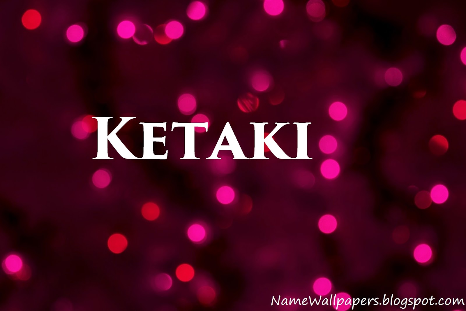 Ketaki Name Wallpapers Ketaki ~ Name Wallpaper Urdu Name Meaning Name ...