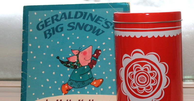 Books and Umbrellas: Geraldine's Big Snow by Holly Keller