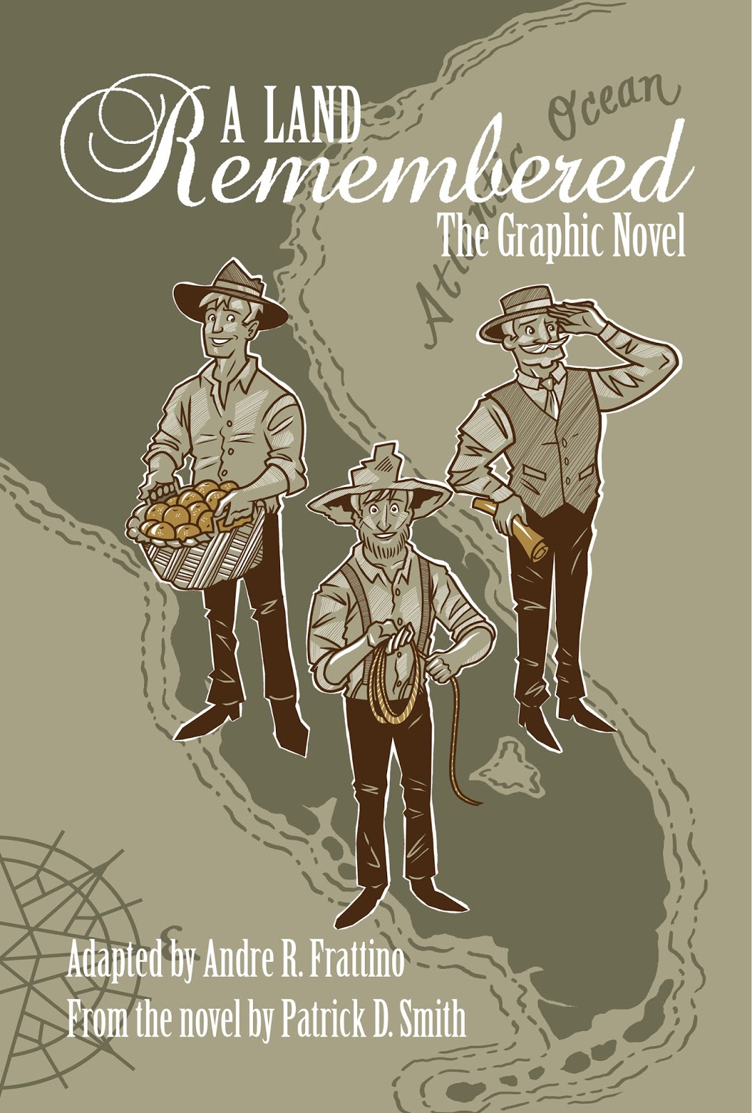 A Land Remembered: The Graphic Novel: 2017