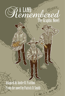 A Land Remembered: The Graphic Novel: FULL COVER-AGE