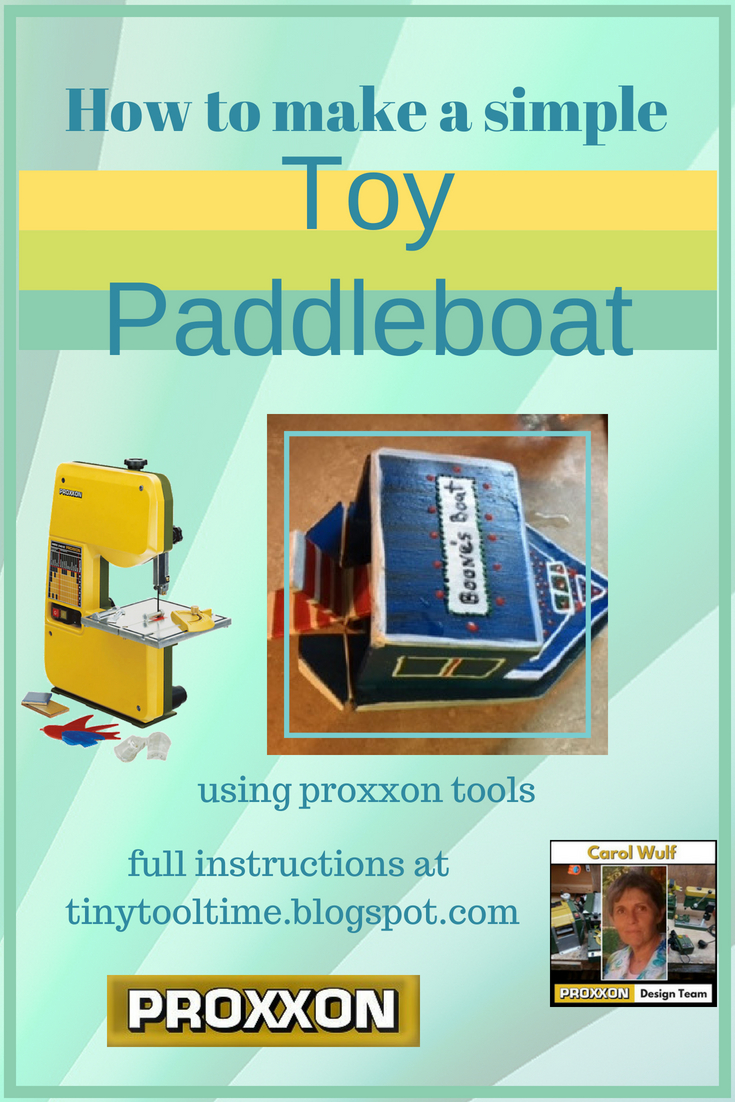 Tiny Tool Time: How to make an easy toy paddleboat
